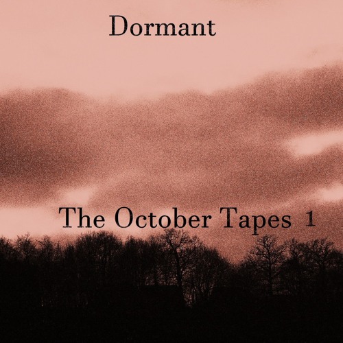 Stream Coconut Massacre | Listen to Dormant - The October Tapes 1 ...