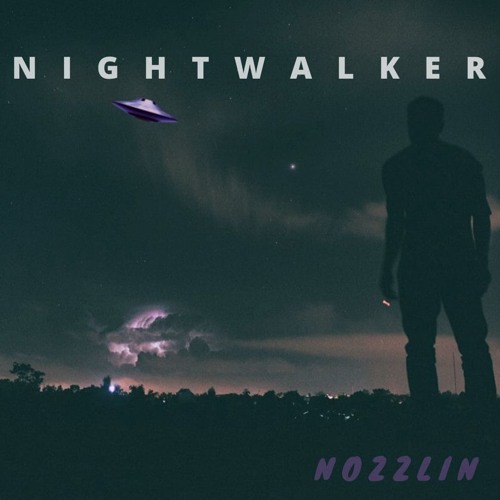 Stream Nightwalker (free download) by NOZZLIN | Listen online for free ...