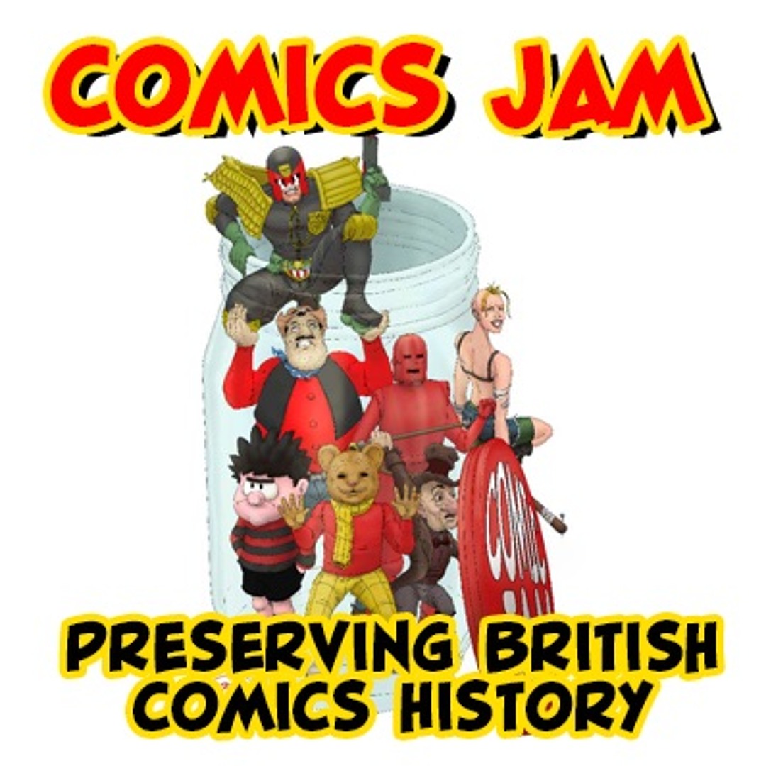 Stream episode Comics Jam - Preserving British Comics Panel 2 by ...
