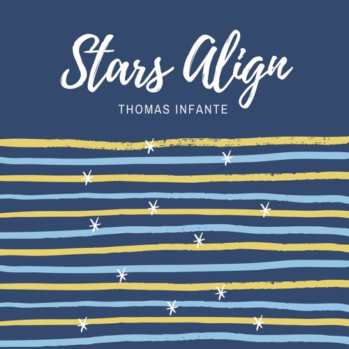 Stream Stars Align by Thomas Infante | Listen online for free on SoundCloud