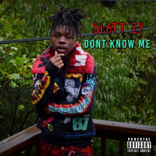 Stream Slatt Zy - Don't Know Me by Slatt Zy | Listen online for free on ...