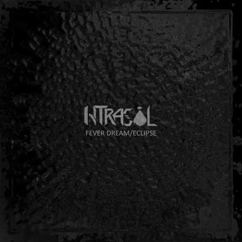 Eclipse by INTRASoL | INTRASo L | Free Listening on SoundCloud