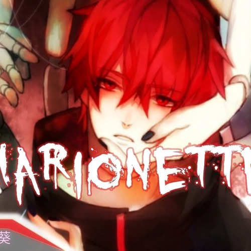 Stream Nightcore - Marionette by Cherry 葵 | Listen online for free on ...