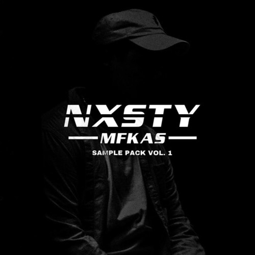 Stream NXSTY MFKAS SAMPLE PACK VOL. 1 by NXSTY | Listen online for free ...