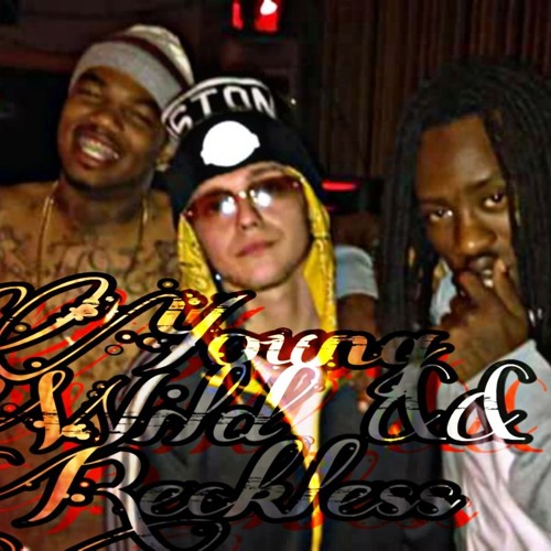 Stream Young Wild And Reckless - Luwee V Stunna Feat. Eastside Cap ...