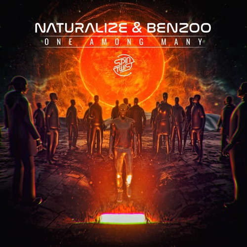 Stream Naturalize & Benzoo - One Among Many (Preview) OUT NOW @ Spin ...
