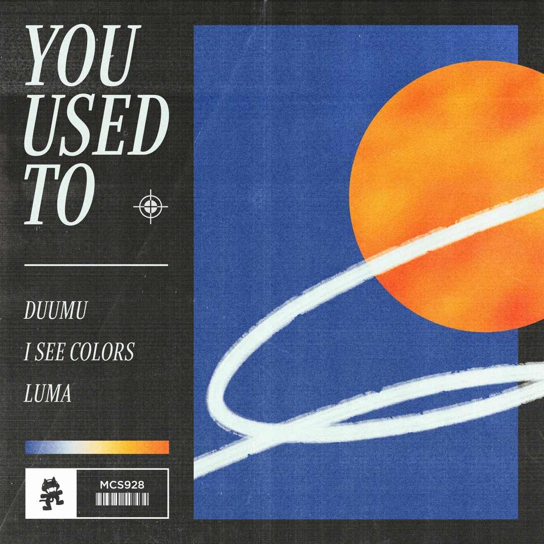 Stream Duumu & I See Colors - You Used To (feat. Luma) by Monstercat ...
