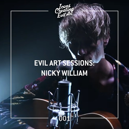 Stream Evil Art Sessions 001 - Nicky William - I want you to die by ...