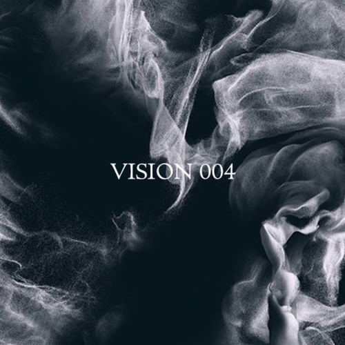 Stream VISION 004 by Vis:on | Listen online for free on SoundCloud