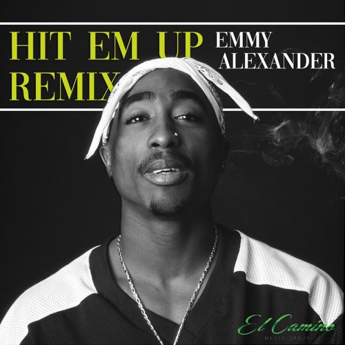 Stream Hit Em Up Remix by Emmy Alexander | Listen online for free on ...