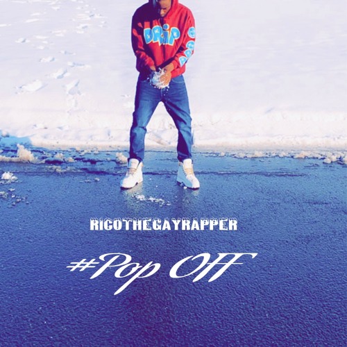 Stream Pop Off by RicoTheGayRapper | Listen online for free on SoundCloud