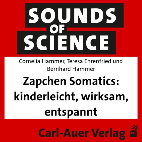 Stream episode #4 Zapchen Somatics: kinderleicht – wirksam – entspannt ...