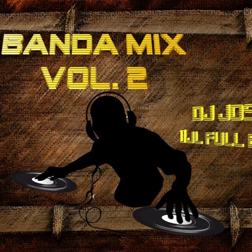 Stream BANDA MIX VOL. 2 - DJ JOSUÉ (JL FULL BEAT) by JL FULL BEAT ...