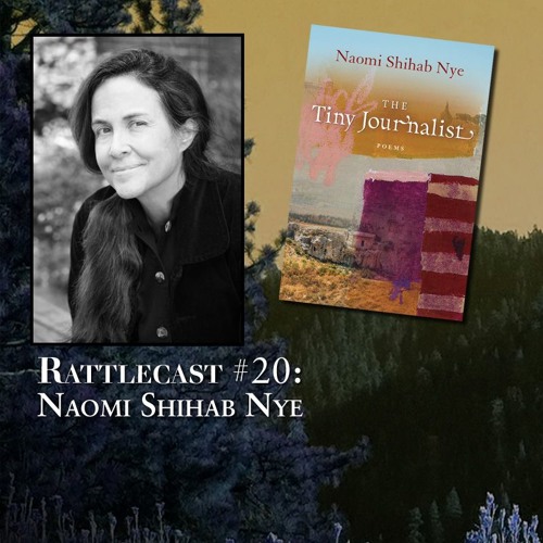 Stream ep. 20 - Naomi Shihab Nye by Rattle Poetry | Listen online for ...
