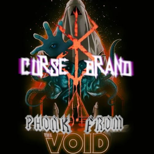 Stream CYN!C | Listen to CURSE BRAND - PHONK FROM THA VOID (Prod. CYNIC ...