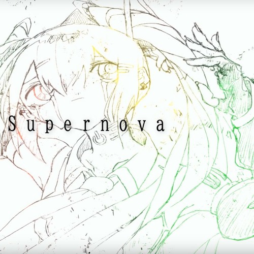 Stream supernova - mahziel feat. Miku Hatsune by mahziel | Listen ...