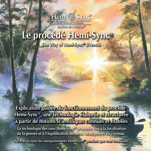 Stream Le Procédé Hemi-Sync® by Walter Frei | Listen online for free on SoundCloud