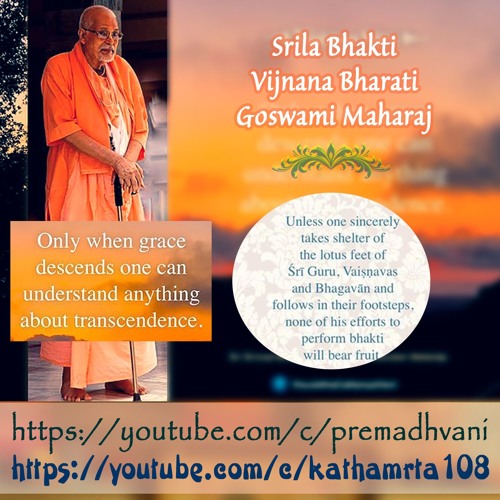 Stream Prema Dhvani | Listen to Srila Bhakti Vijnana Bharati Goswami ...