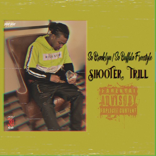 Stream Shooter Trill x So Buffalo (So Brooklyn Challenge) by Shooter ...