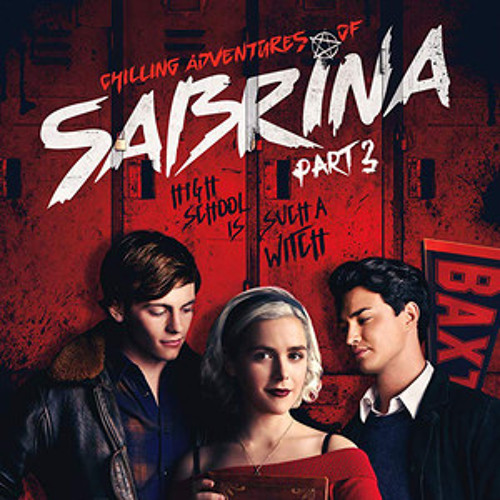 Stream Greg | Listen to Sabrina Season 3 Netflix Soundtrack playlist ...