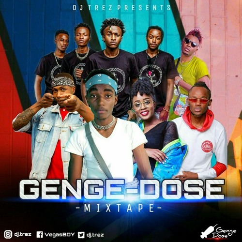 Stream Genge Dose_(Gengetone Mix)_(DJ Trez)_(Official Mix 2020) by 254 ...