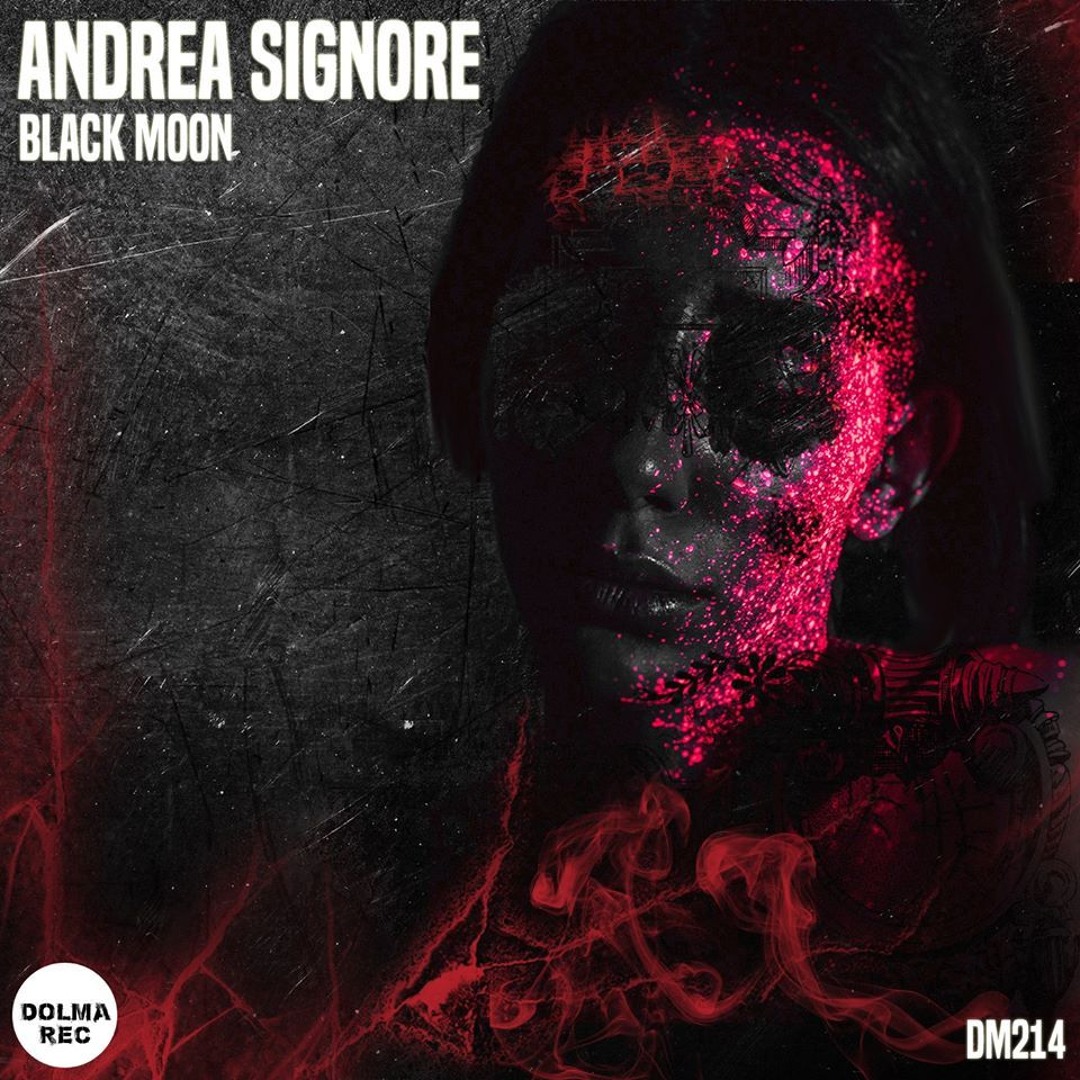 Stream Andrea Signore | Listen to Andrea_Signore_Black_Moon_Ep playlist ...