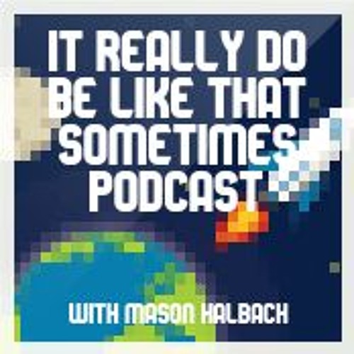 Stream It Really do be Like That Sometimes: Climate Change by Mason ...