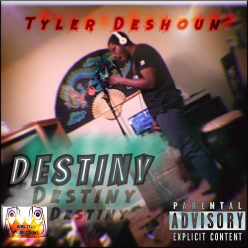 Stream Destiny by Tyler Deshoun | Listen online for free on SoundCloud