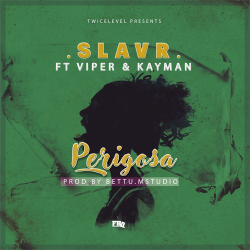 Stream Perigosa🧜‍♀️ feat Kayman & Viper(prod.Bettu) by SLAVR | Listen ...