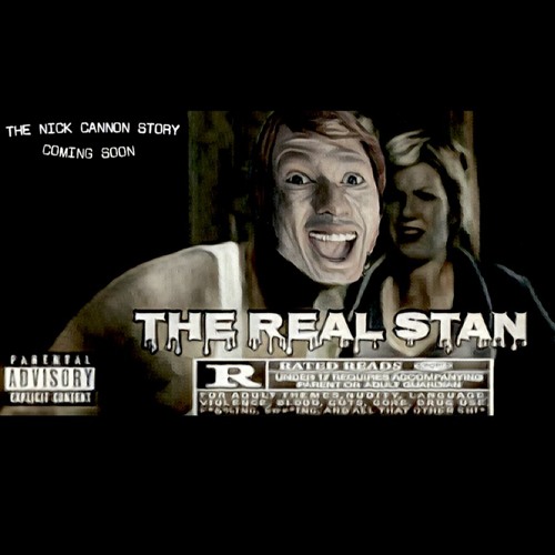 Stream The Nick Cannon Story - The Real Stan by GrizzyHendrix | Listen ...