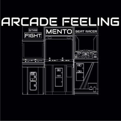 Stream Arcade Feeling by Mento | Listen online for free on SoundCloud