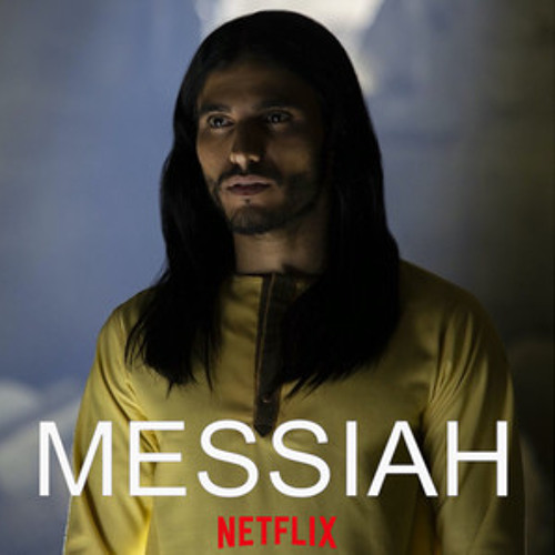 Stream Music Speaks | Listen to Messiah Netflix Soundtrack playlist ...