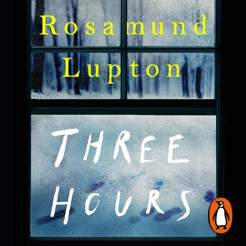 Stream Three Hours from Penguin Books UK | Listen online for free on ...