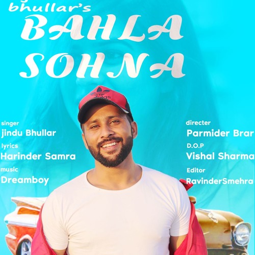 Stream BAHLA SOHNA | JINDU BHULLAR | HARINDER SAMRA | FREE MEN STUDIO by Free Men Studio ...