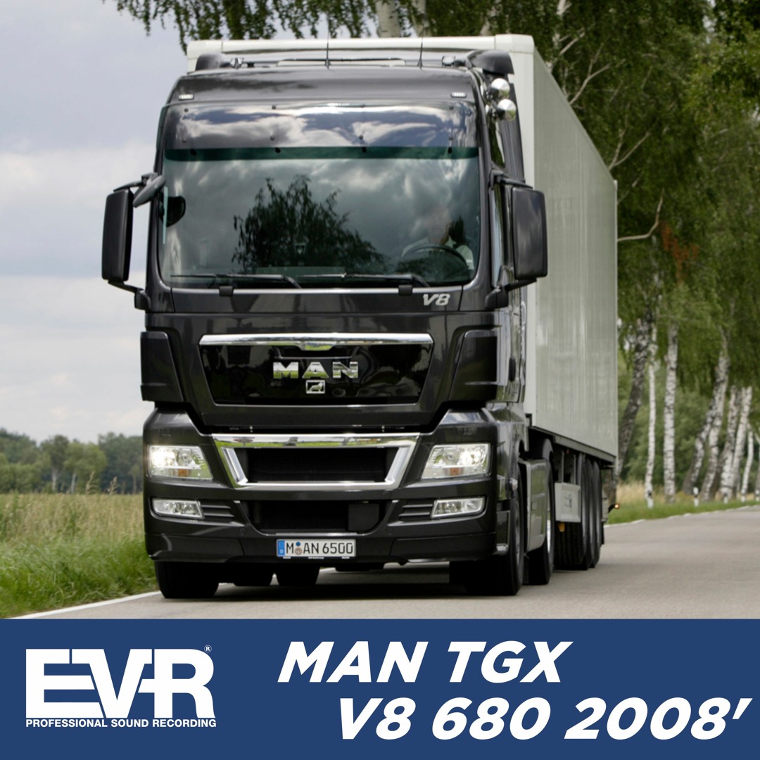 Stream SFX MAN TGX 680 V8 EXTERIOR [INGAME AUDIO] ETS2 by Engine Voice ...