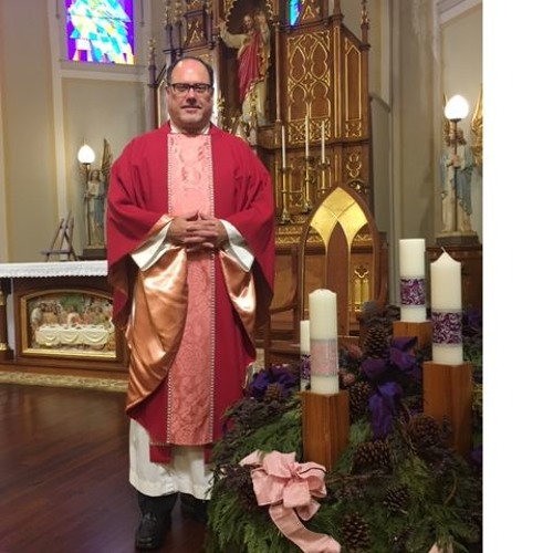 Listen to playlists featuring Homily for the 3rd Sunday of Advent, December 15, 2019 by Father ...