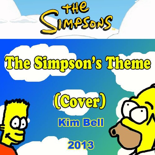 Stream The Simpsons Theme (Cover) by Kim Bell (KB) | Listen online for ...