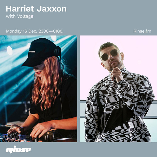 Stream Harriet Jaxxon with Voltage - 16 December 2019 by Rinse FM ...