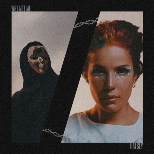 Stream Why Not Me & Halsey - Without Me x Do or Die (Why Not Me Edit ...