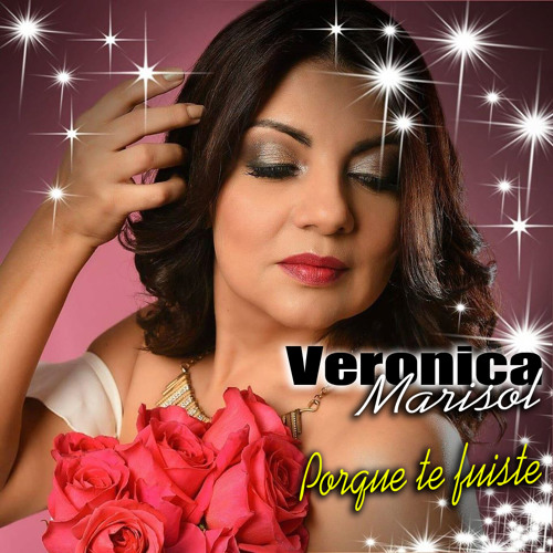 Stream VERONICA MARISOL 2019 - Por Que Te Fuiste (Maricarmen )(cumbia ...