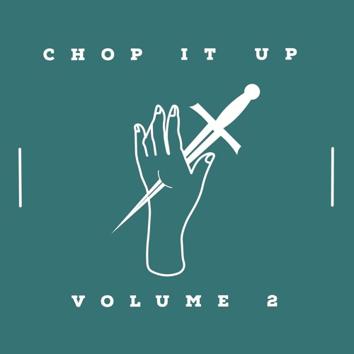 Stream Chop It Up Vol. 2 by Chop | Listen online for free on SoundCloud