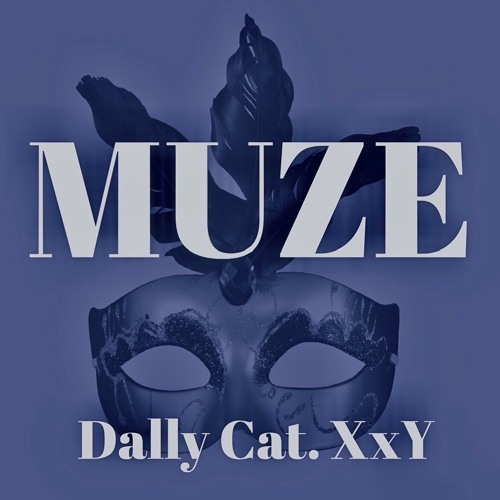 MUZE by Dally Cat.XxY | Free Listening on SoundCloud