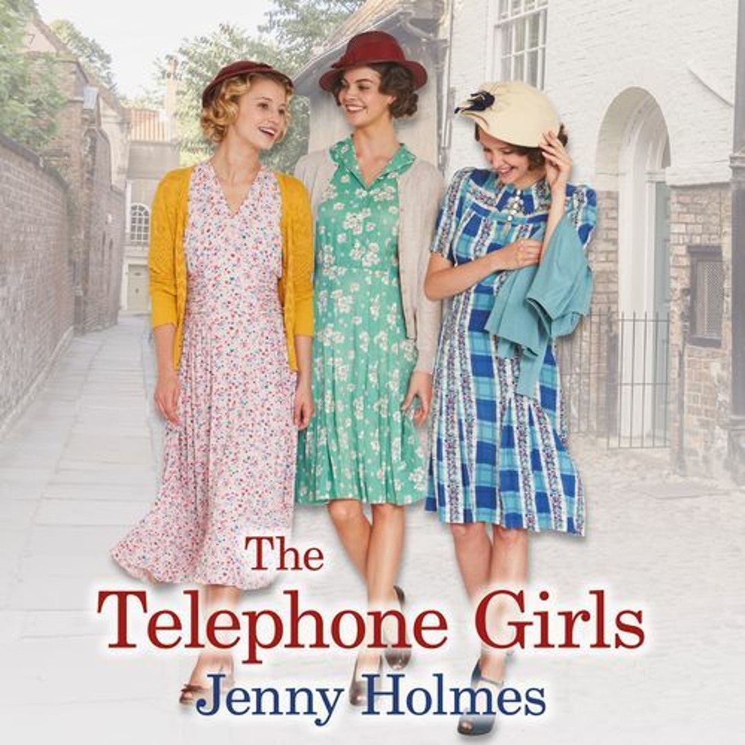 Stream The Telephone Girls by Jenny Holmes from Ulverscroft | Listen ...