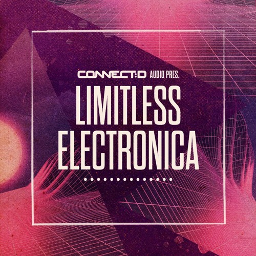 Stream Limitless Electronica by Loopmasters | Listen online for free on ...