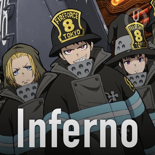 Stream [Fire Force на русском] Inferno [Onsa Media] by ONSA Media ...