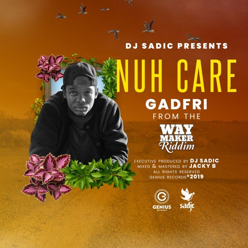 Stream Nuh Care by DJ SADIC | Listen online for free on SoundCloud