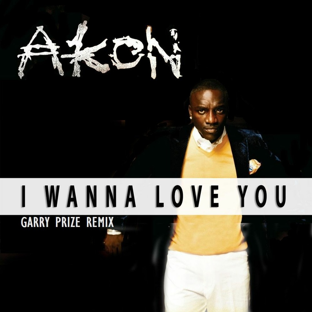 Stream Akon Feat. Snoop Dogg - I Wanna Love You (Garry Prize Remix) by ...