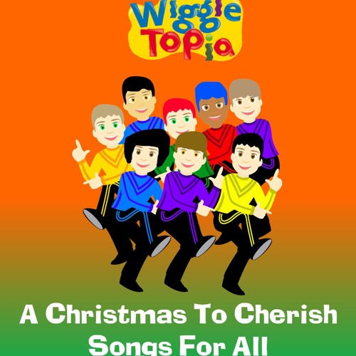 Stream 11 We Wish You A Merry Christmas by Wiggle Topia: A Tribute To ...
