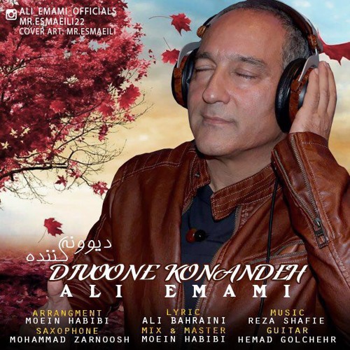 Stream Divoonwh Konandeh by Ali Emami | Listen online for free on ...