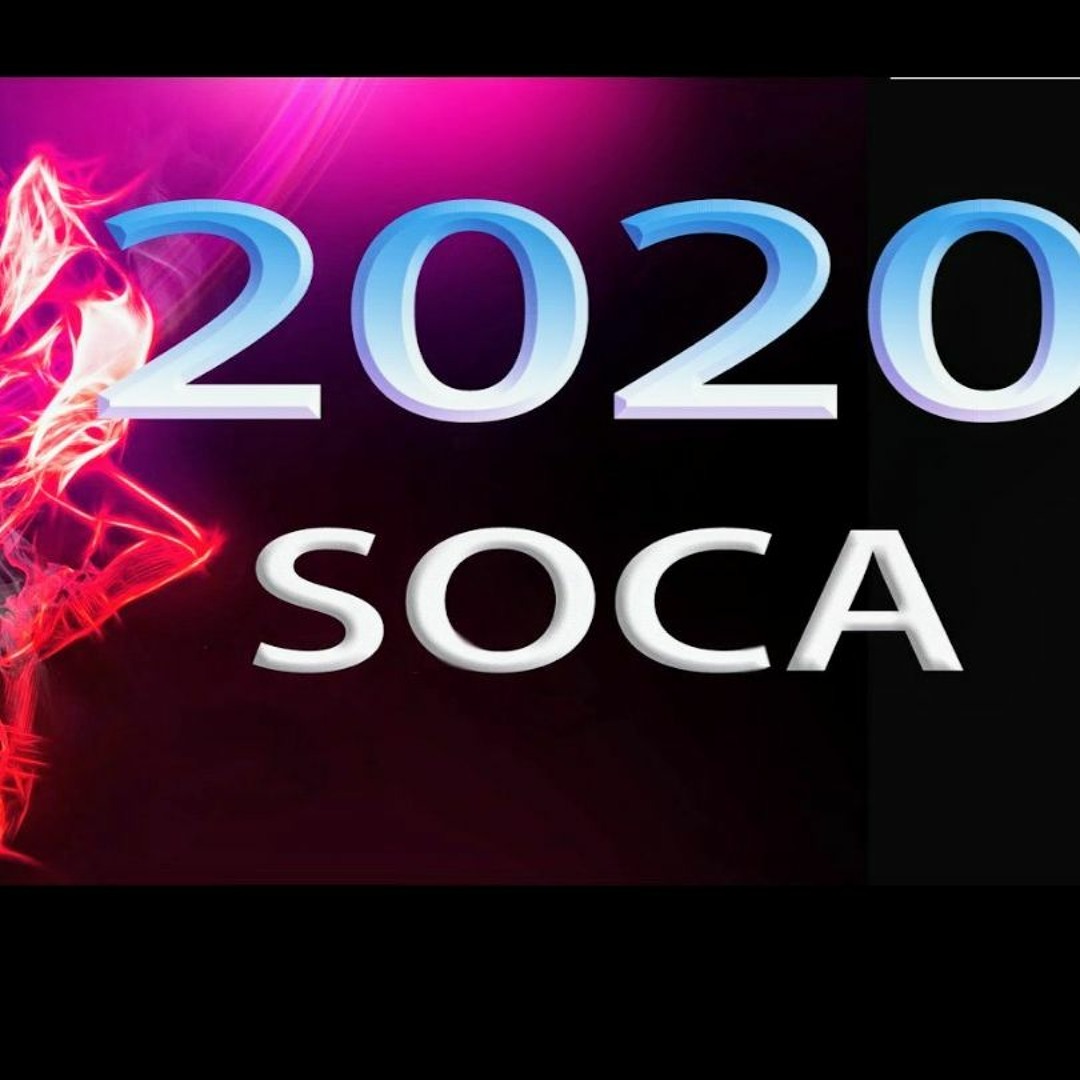 Stream SOCA 2020 MIX by 123456 | Listen online for free on SoundCloud